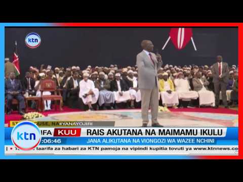 Rais Ruto akutana na maimamu ikulu