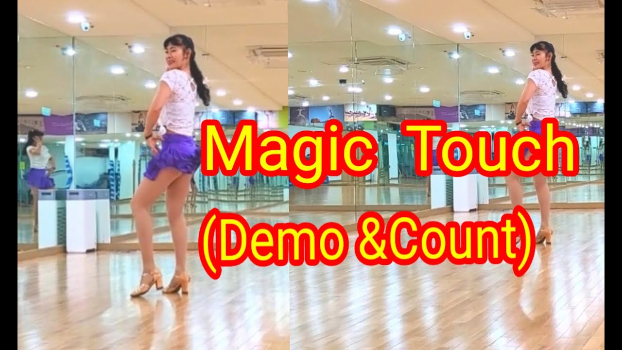 Magic Touch -Line dance (사)한국라인댄스협회-남양주지회(Demo & Count) - YouTube