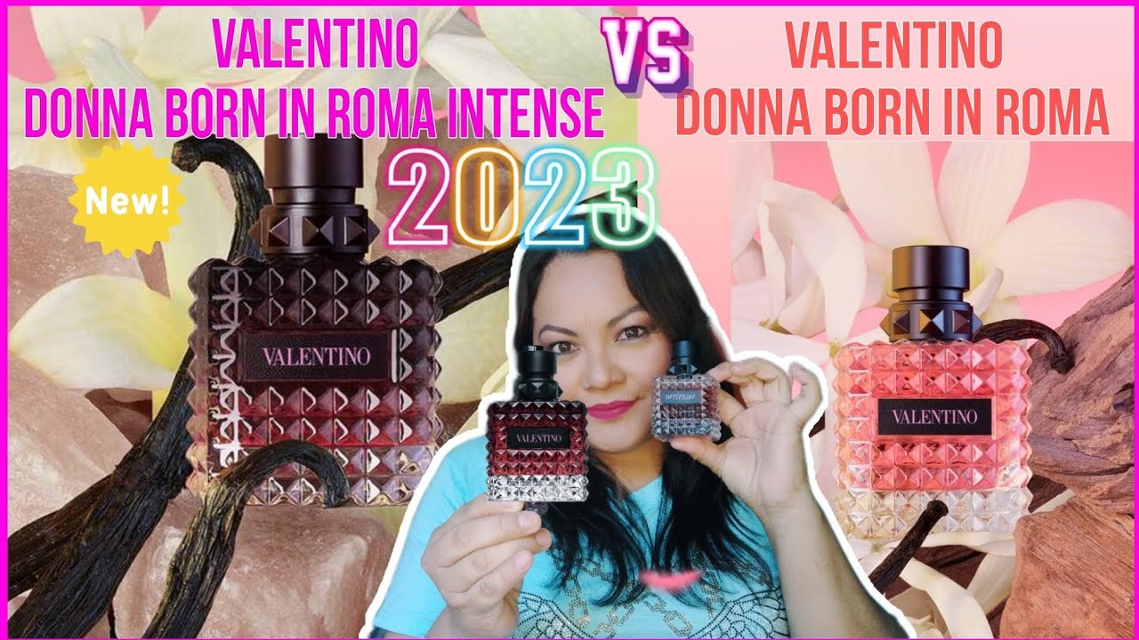 🌟Valentino Donna Born in Roma INTENSE NUEVO2023/ RESEÑA VS Born in Roma ...