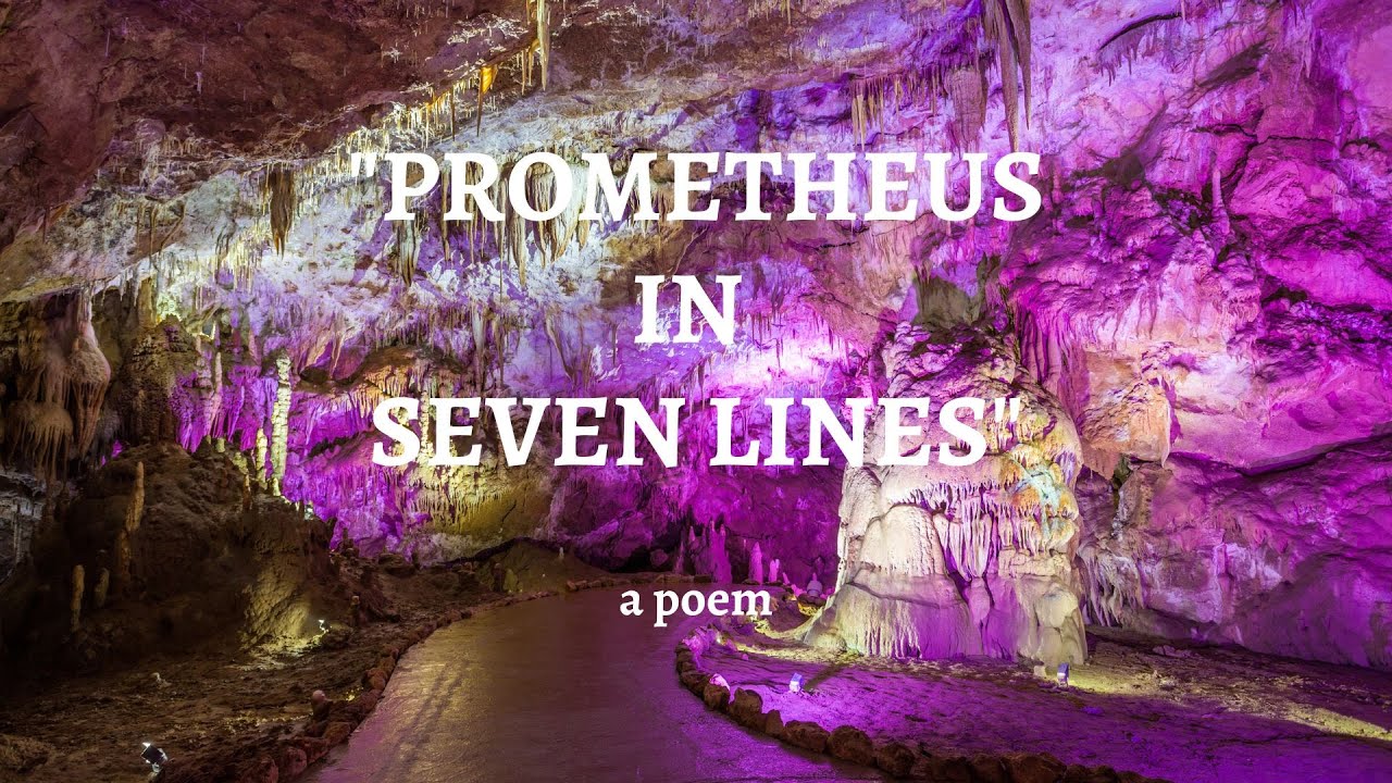 "Prometheus in Seven Lines": a poem - YouTube