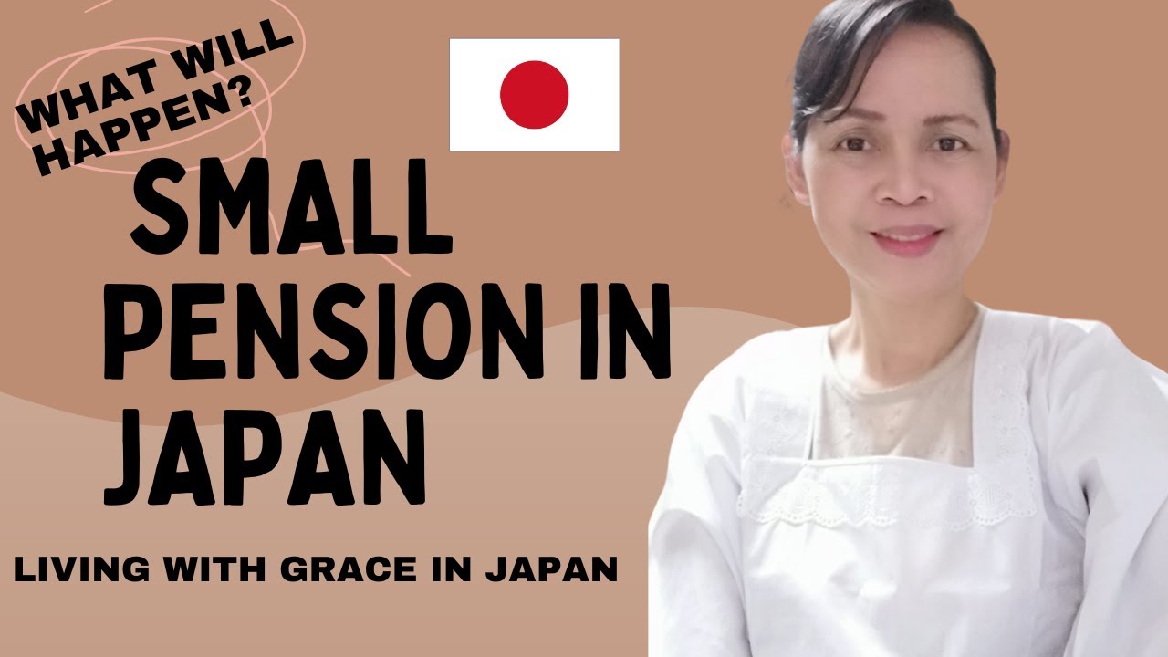 Receiving small pension in Japan: Retiring in Japan - YouTube