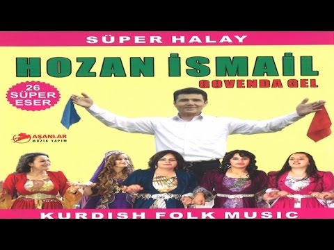 KÜRTÇE ŞEMAME - HOZAN İSMAİL ketim keleke yaman