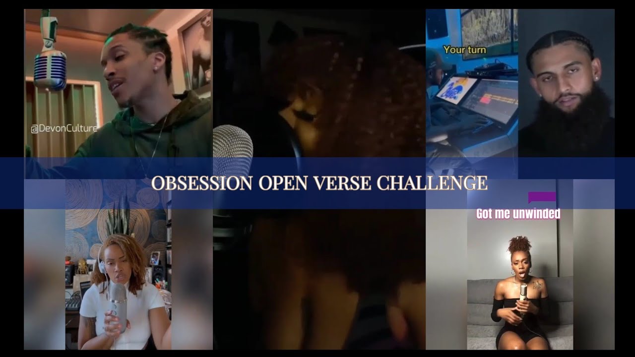 Obsession Open Verse Challenge - YouTube