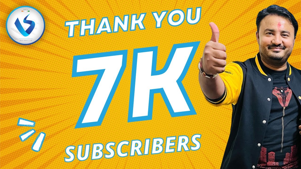 Thanks Bhailog for 7K Subscribers! - YouTube
