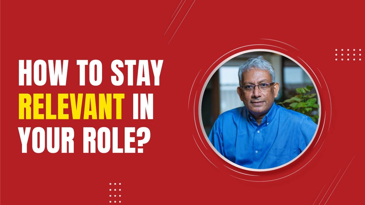 How to stay relevant in your role? || Ravi Venkatesan - YouTube