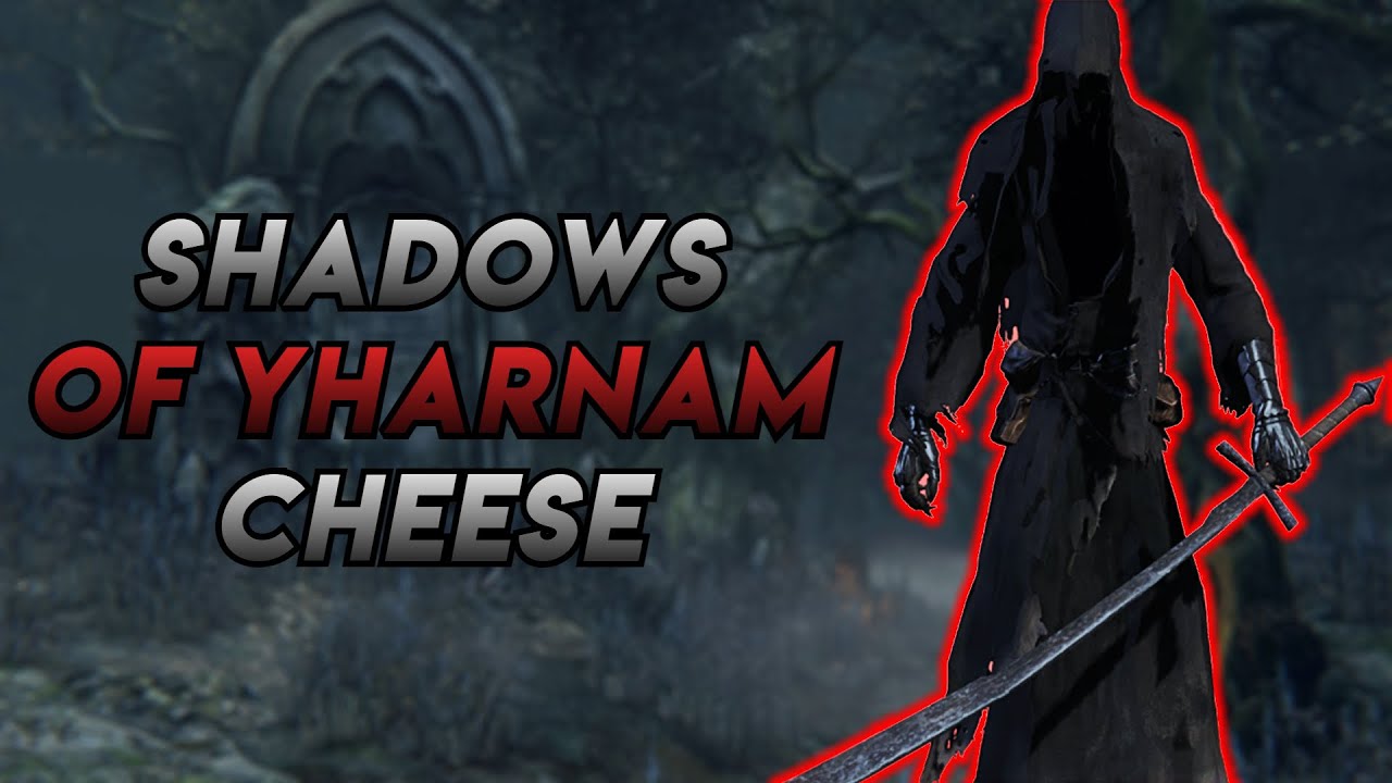 Shadows of Yharnam CHEESE Updated Boss Guide EASY KILL 2023 ...