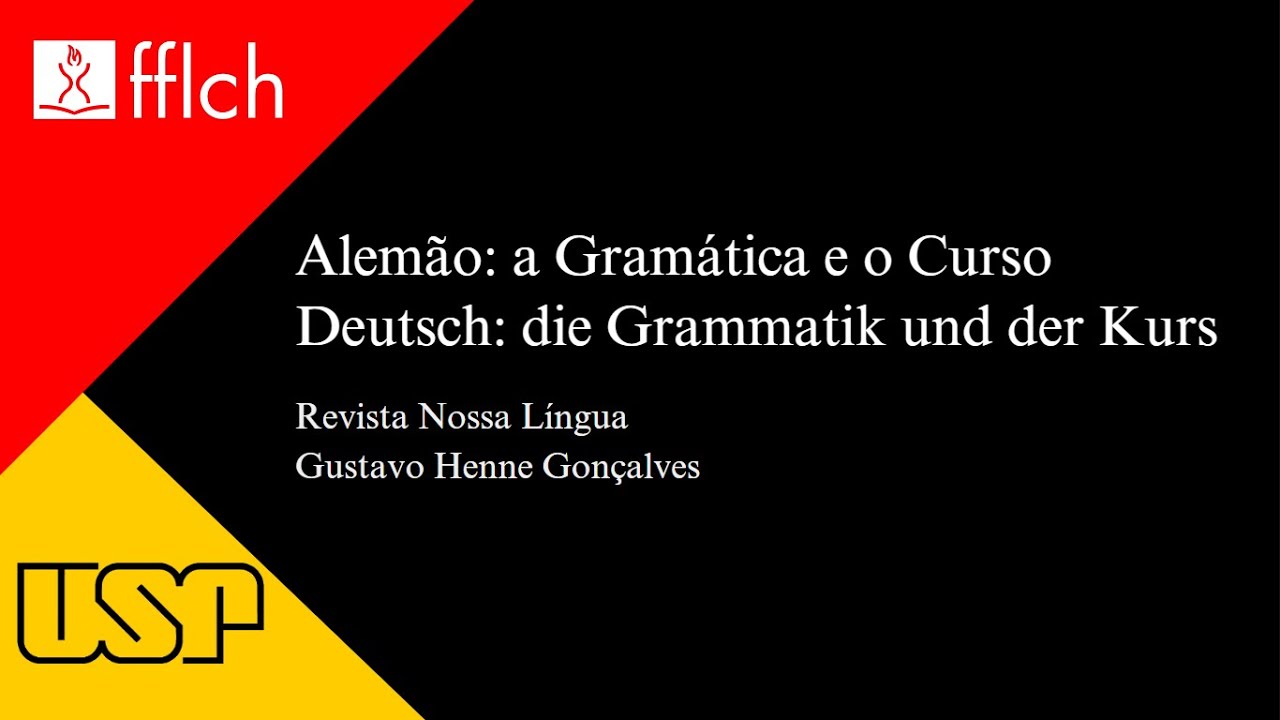 Alemão: a Gramática e o Curso (Deutsch: die Grammatik und der Kurs ...