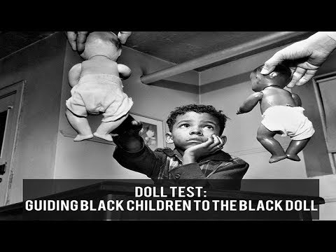 Doll Test: Guiding Black Children to the Black Doll - YouTube