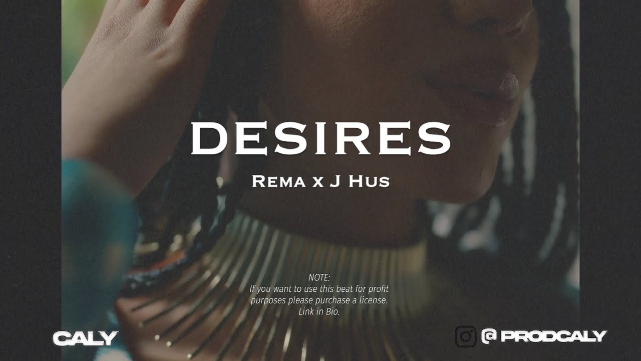 [FREE] Rema x J Hus x UK Afro Type Beat "DESIRES" | Afrobeat Rap Instrumental (produced by CALY ...