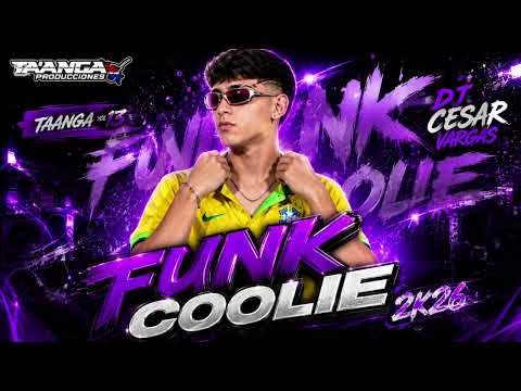ABUSADAMENTE ⚡ | Funk Coolie 2K26 🇵🇾 | DJ Cesar Vargas | Ta'anga Producciones Volumen 13