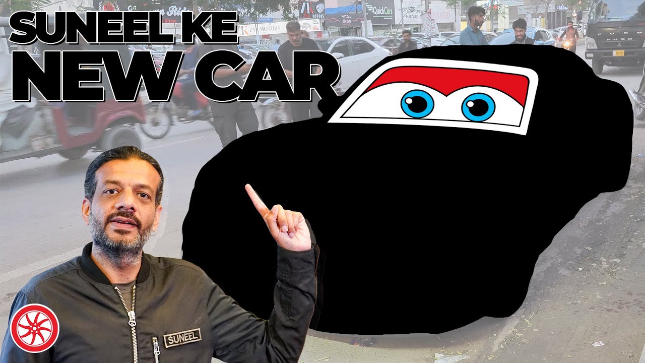 Suneel Ke New Car! PakWheels - YouTube