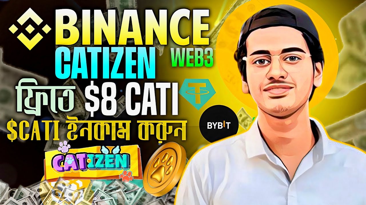 Binance Web3 Catizen Airdrop - Cati $8 Free EARN - ByBit Web3 Catizen ...