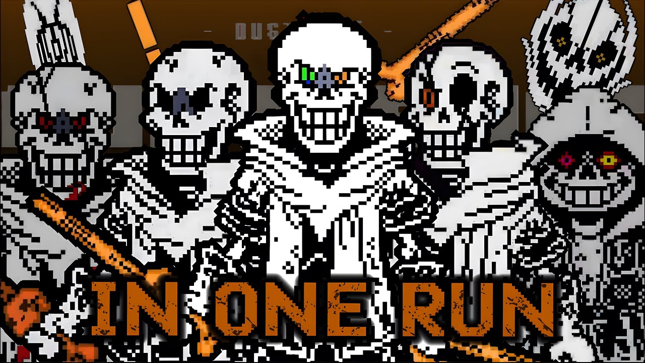 【UNDERTALE AU】DustBelief Papyrus By,IDK Phase1-4(5) IN ONE RUN ...