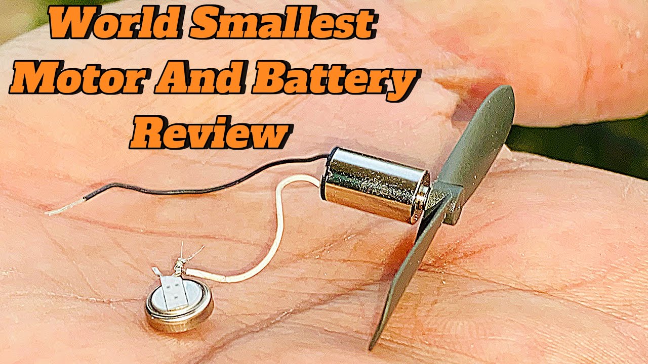 World Smallest Dc Motor With Battery Review | Use In Science Projects ...