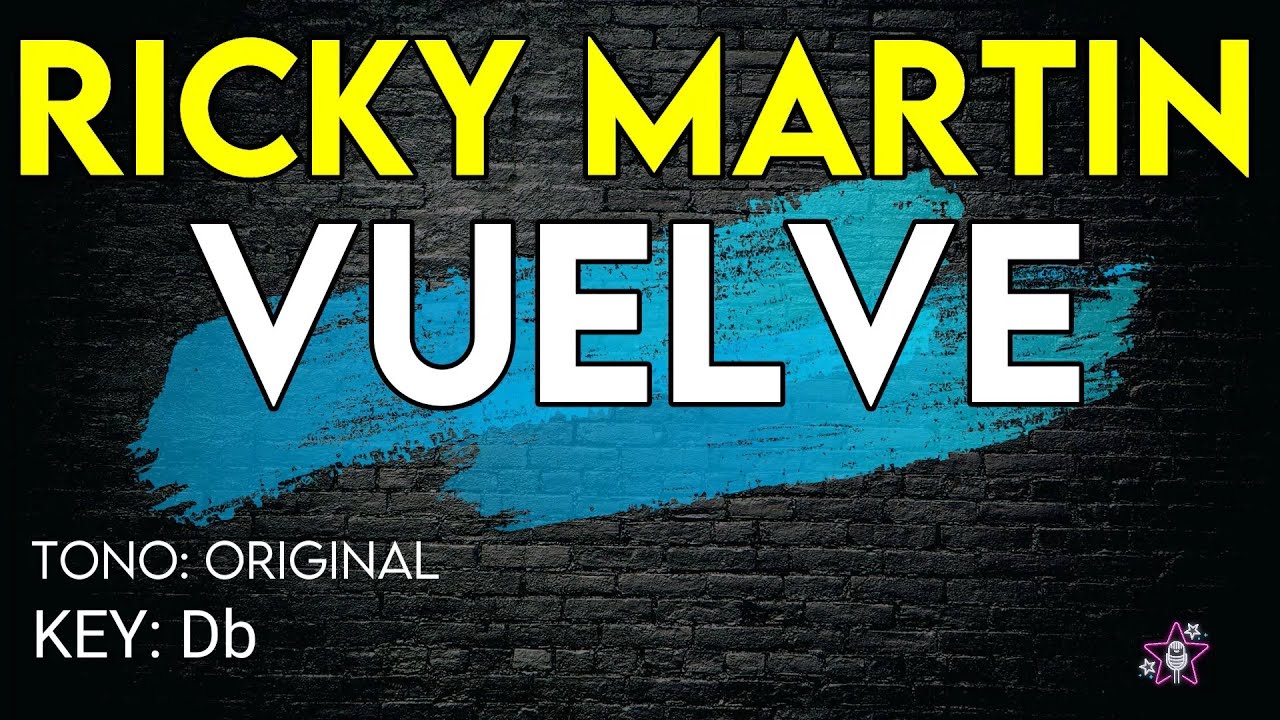 Ricky Martin - Vuelve - Karaoke Instrumental - YouTube