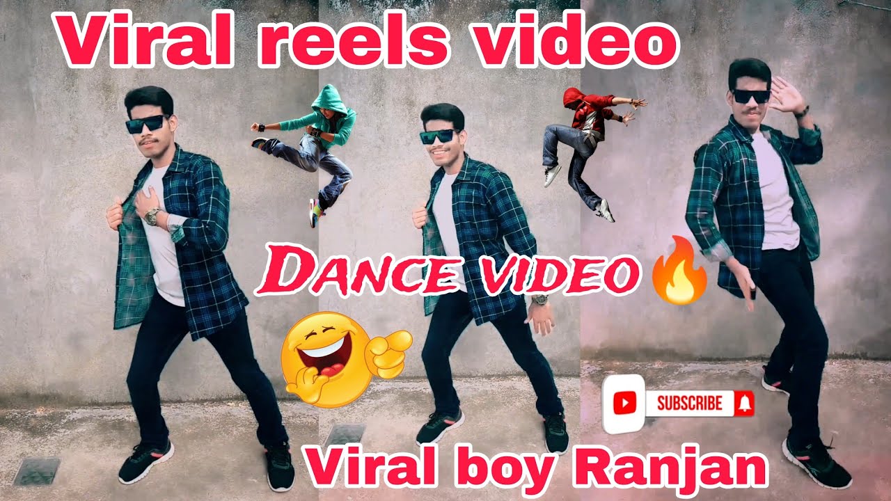 Viral reels video ll Dance video ll viral boy Ranjan @viralboyranjan ...