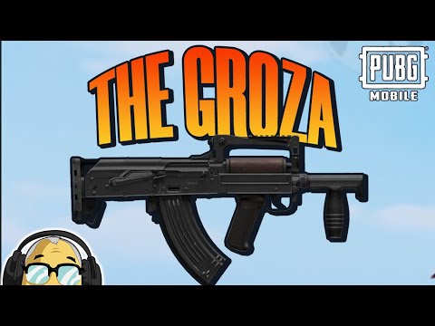 THE GROZA PUBG MOBILE WEAPONS GUIDE - YouTube
