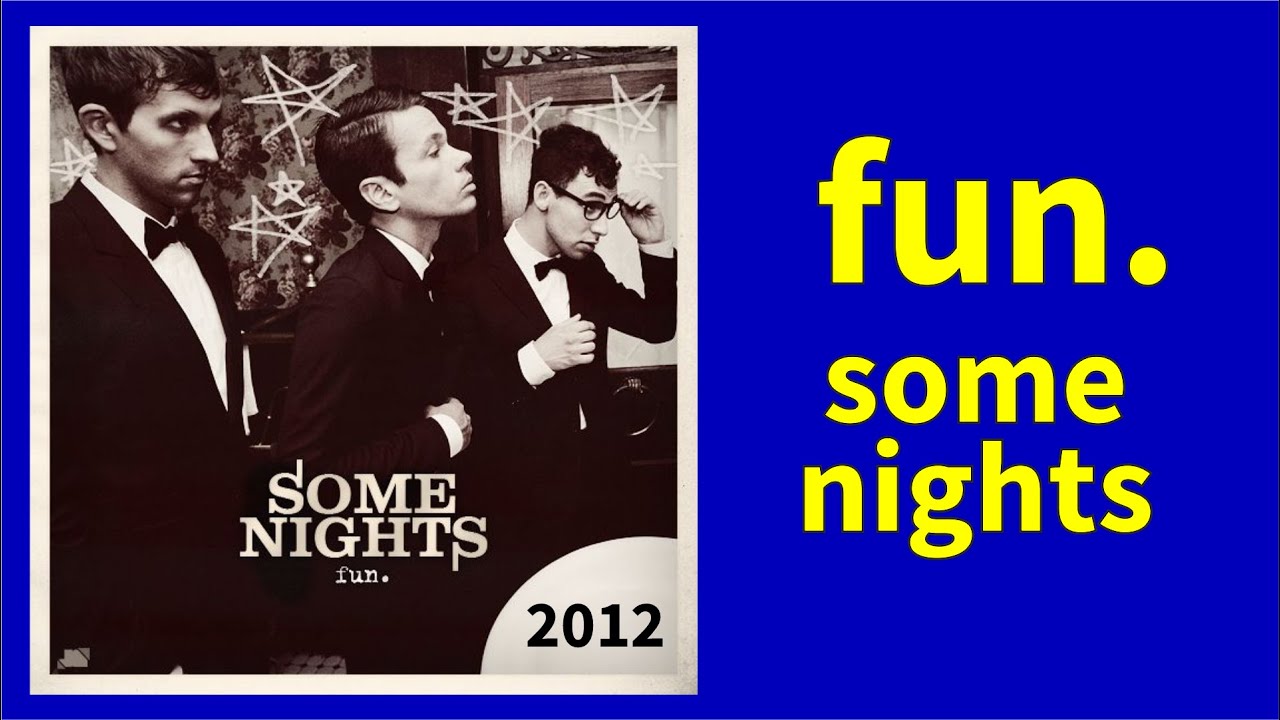 Fun - Some Nights (Quem lembra desta música?) - YouTube