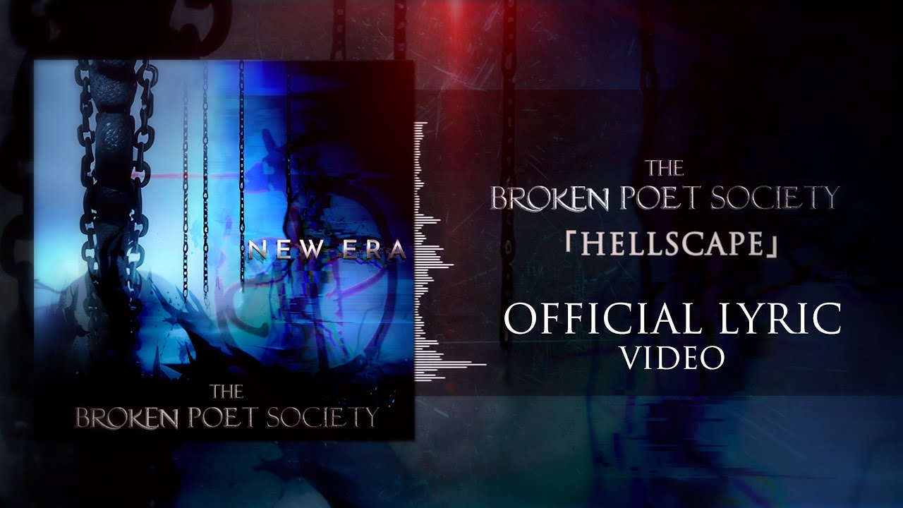 The Broken Poet Society - Hellscape (Official Lyric Video) - YouTube