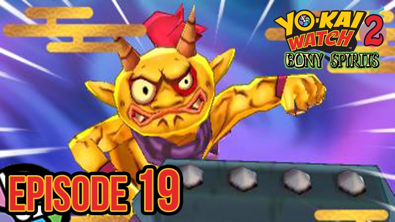 Gilgaros?! WE DID IT! - Yokai Watch 2 Episode 19 - YouTube