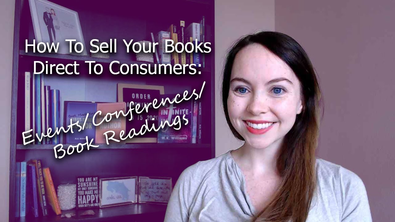 How Can I Sell My Book Directly To Customers Events Conference Book Fairs Tips To Sell More how-can-i-sell-my-book-directly-to-customers-events-conference-book-fairs-tips-to-sell-more