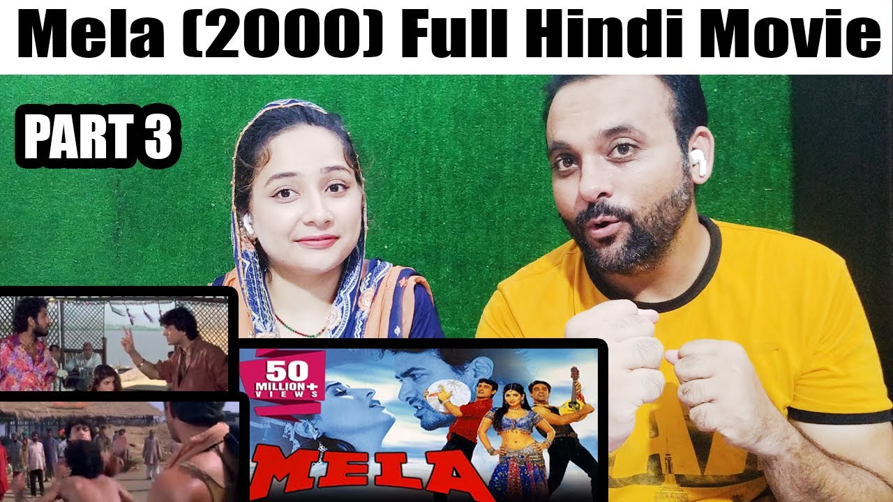 Mela (2000) Full Hindi Movie | Part 3 | Aamir Khan, Twinkle Khanna ...