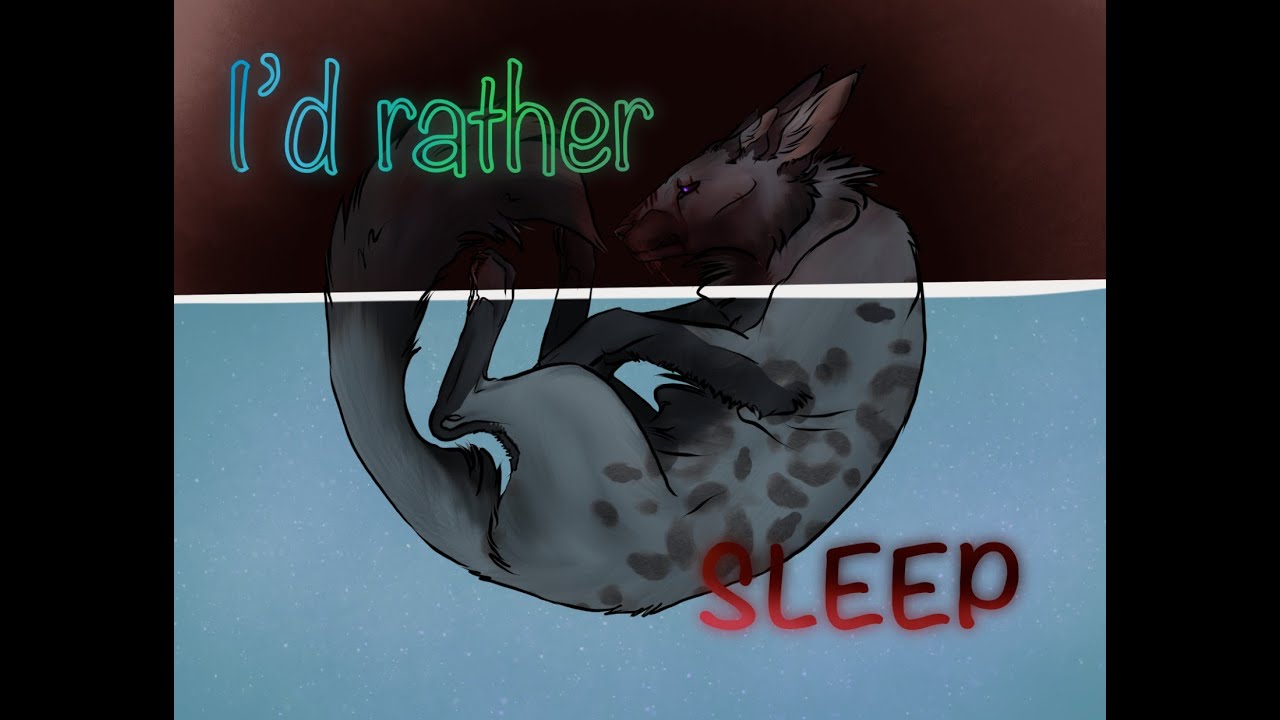 I’d Rather Sleep | Animation Meme - YouTube
