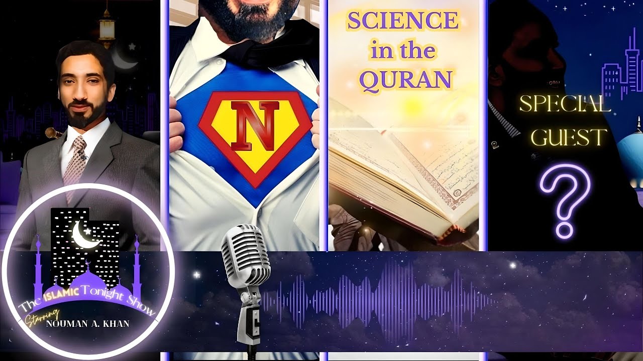 The ISLAMIC Tonight Show Starring Nouman Ali Khan | S01E01 | Full ...