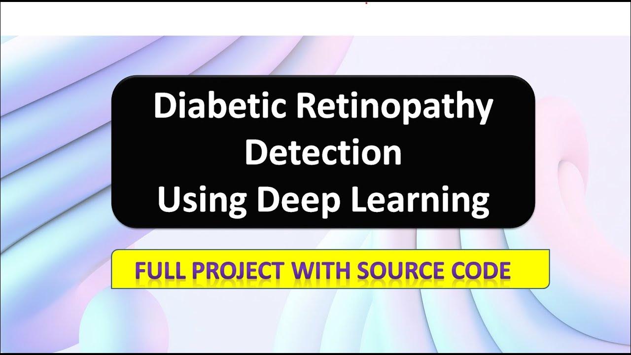 Diabetic Retinopathy Detection Using Deep Learning CNN | Matlab Project With Source Code - YouTube