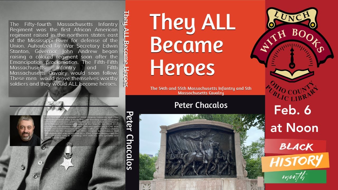 The 54th and 55th Massachusetts Infantry with Peter Chacalos - YouTube