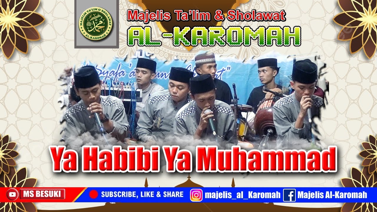 Ya Habibi Ya Muhammad || MS. Al-Karomah - YouTube
