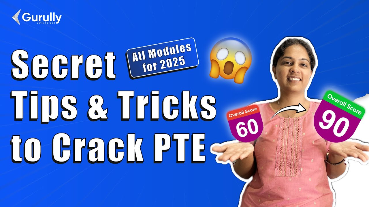 PTE Tips & Tricks: Crack the Exam and Score 90/90 | Gurully PTE - YouTube