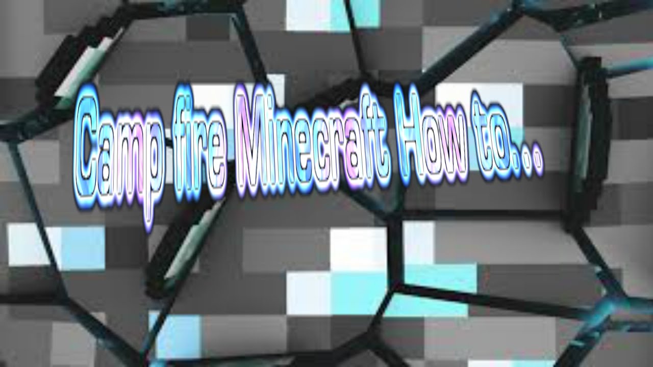 Campfire [Dynamic Lighting] "Tutorial" (Minecraft Xbox 360/One/Ps3/Ps4 ...