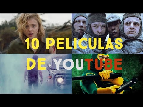 Las 10 mejores peliculas que puedes ver en YouTube completas y en HD ...