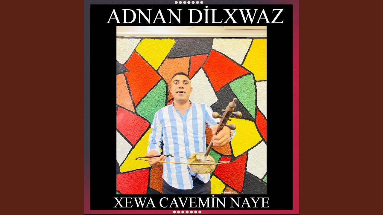Xewa Cavemin Naye - YouTube