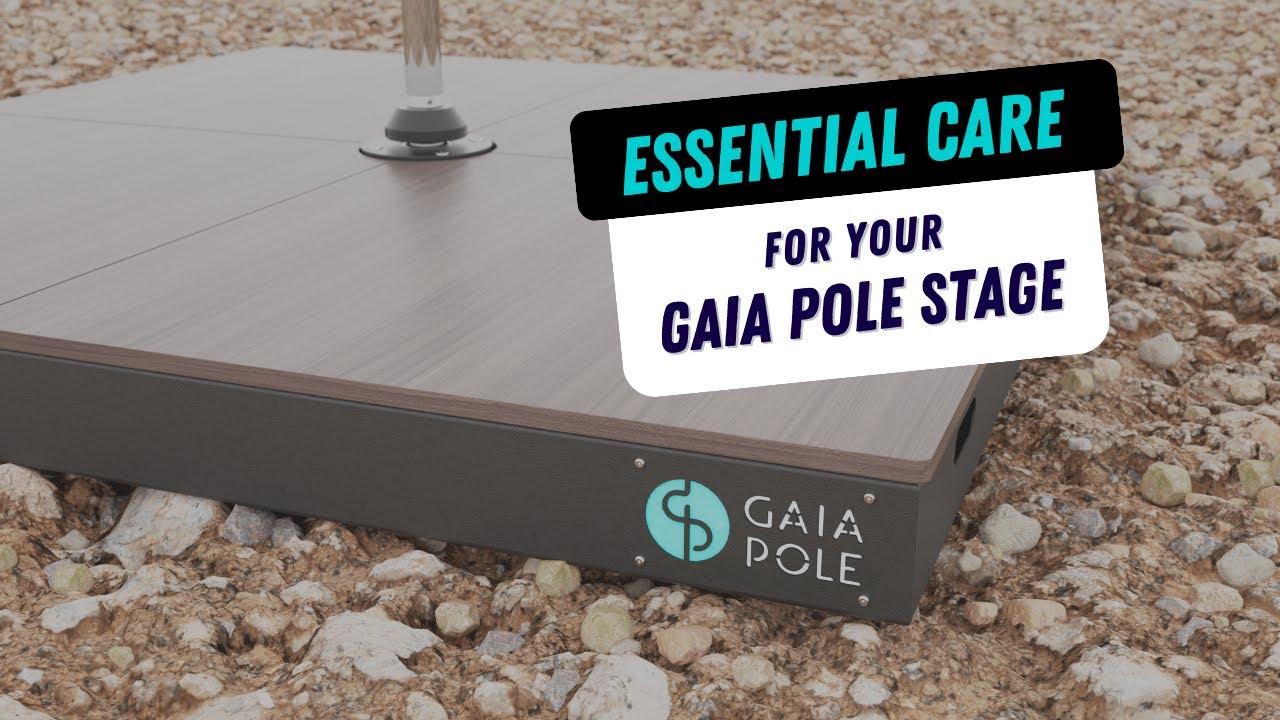 Essential Care for your Gaia Pole Stage - YouTube