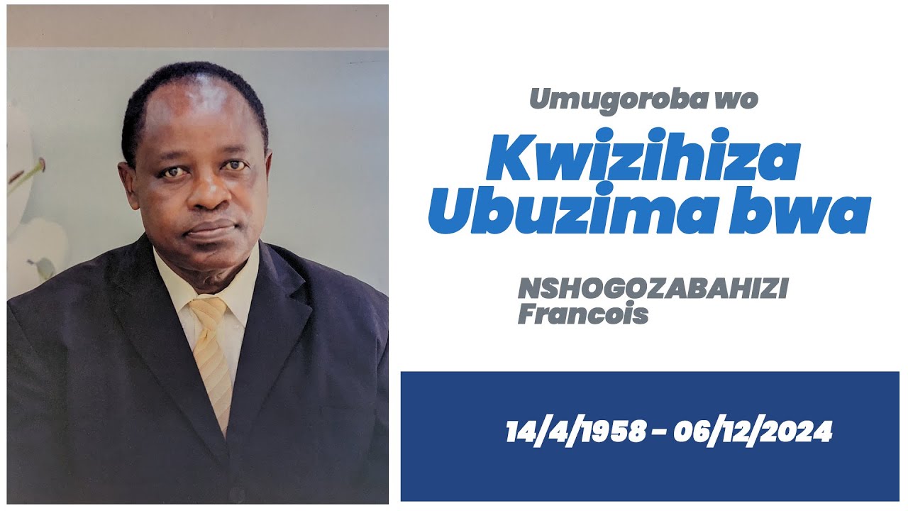 Umugoroba wo Kwizihiza ubuzima bwa Nshogozabahizi François - YouTube