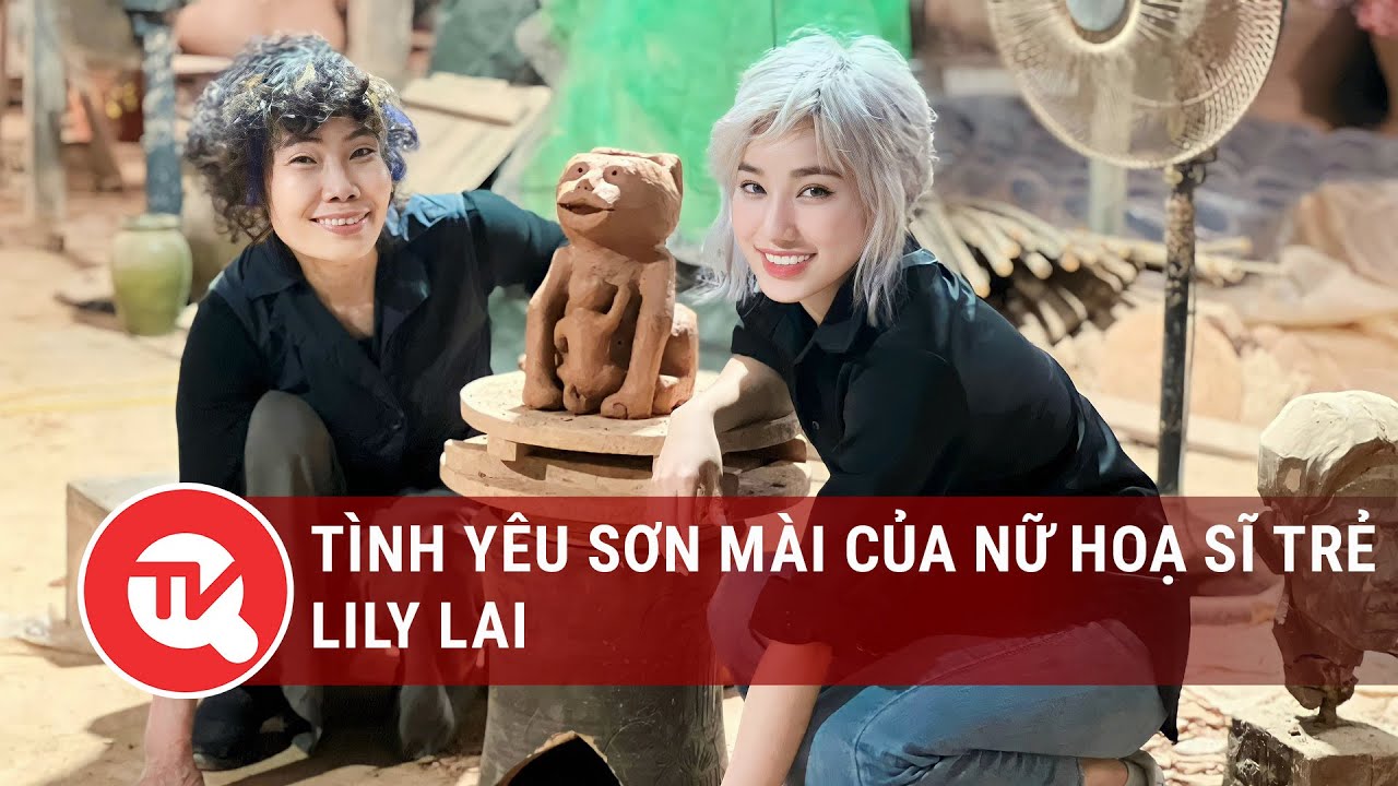 Tình yêu sơn mài của nữ hoạ sĩ trẻ Lily Lai | Truyền hình Quốc hội Việt Nam - YouTube