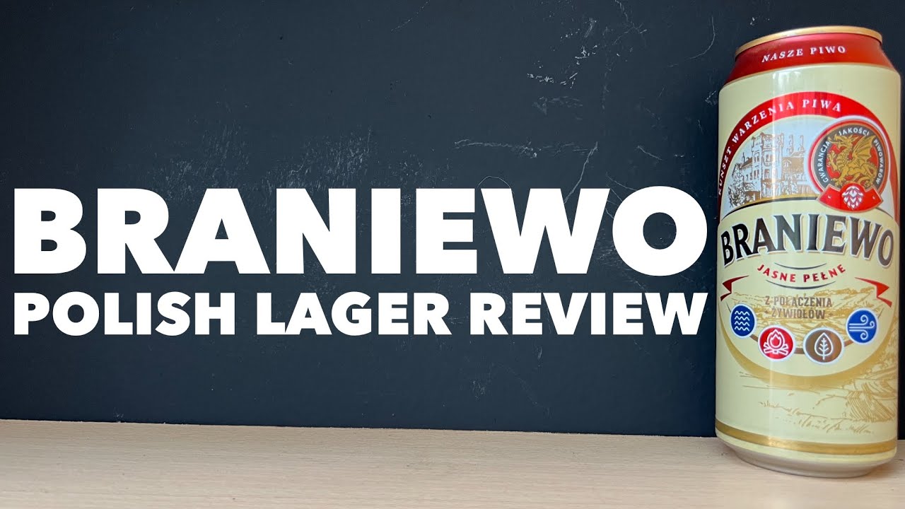 Braniewo Jasne Pelne Review By Browar Namysłów | Polish Lager Review ...
