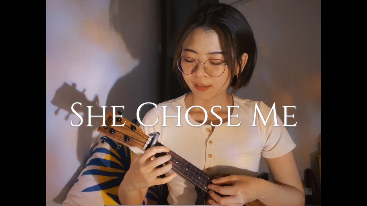 She Chose Me (ukulele cover) - YouTube