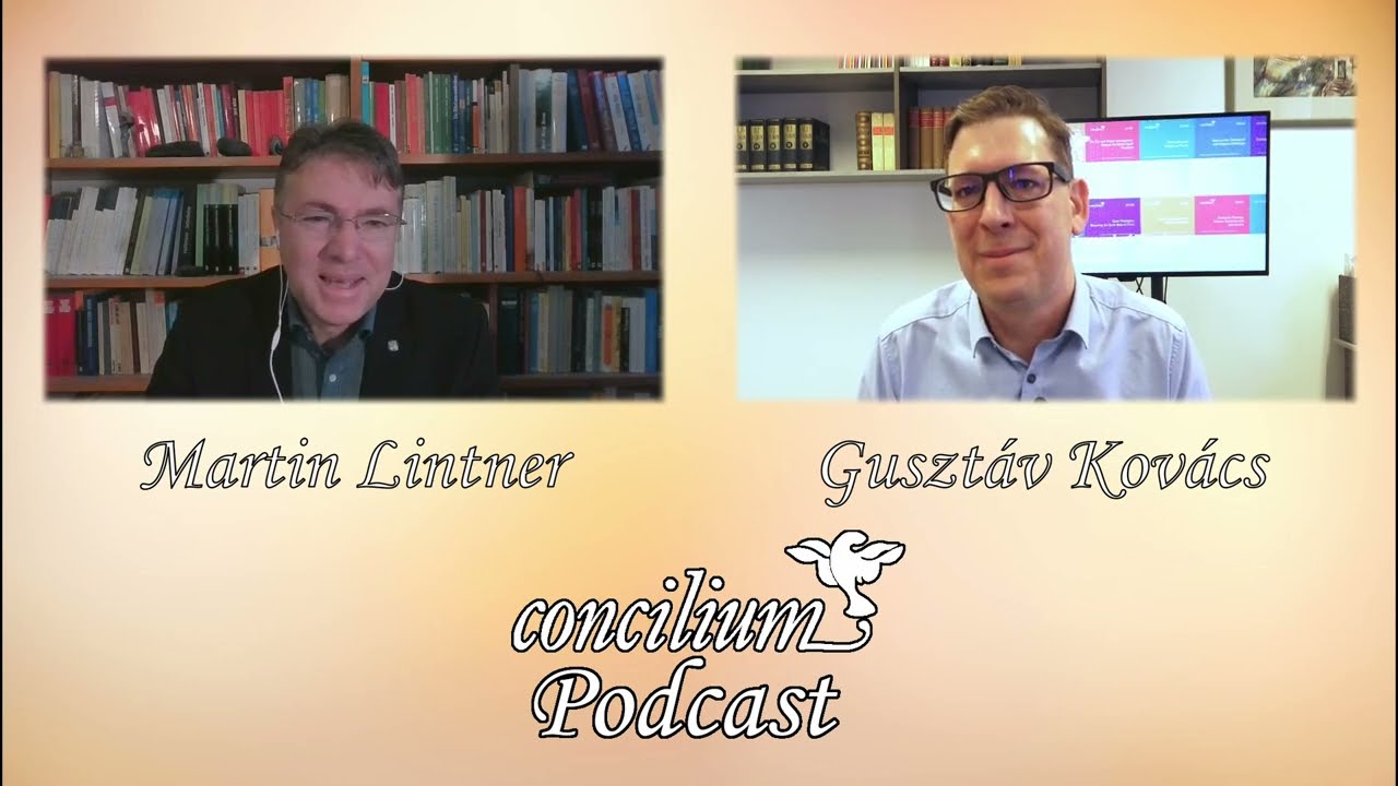 Concilium Podcast: Episode 4. Martin Lintner and Gusztáv Kovács - YouTube