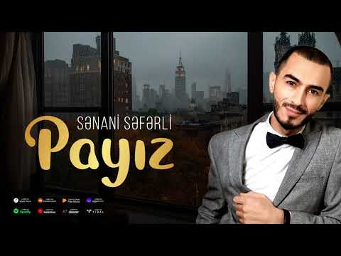 Sənani Səfərli - Payız (Official Audio)