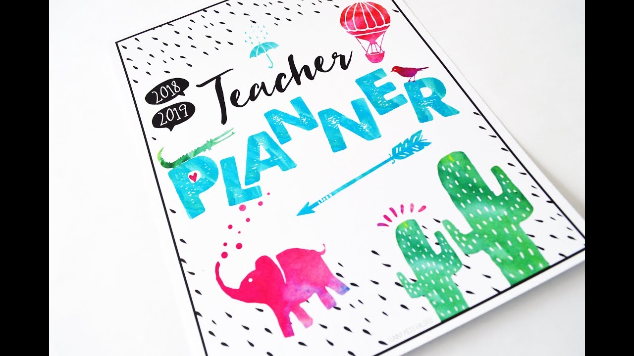 Teacher Planner 2018 - 2019 - YouTube