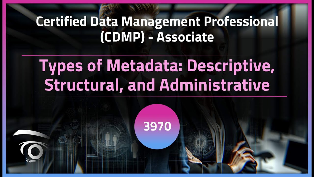 Types of Metadata Descriptive, Structural, and Administrative ...