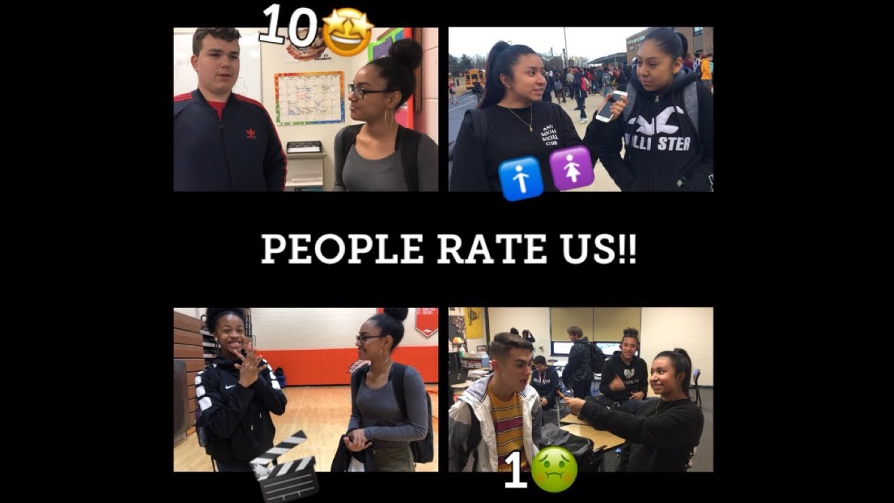 PEOPLE RATE US FROM 1-10!! - YouTube