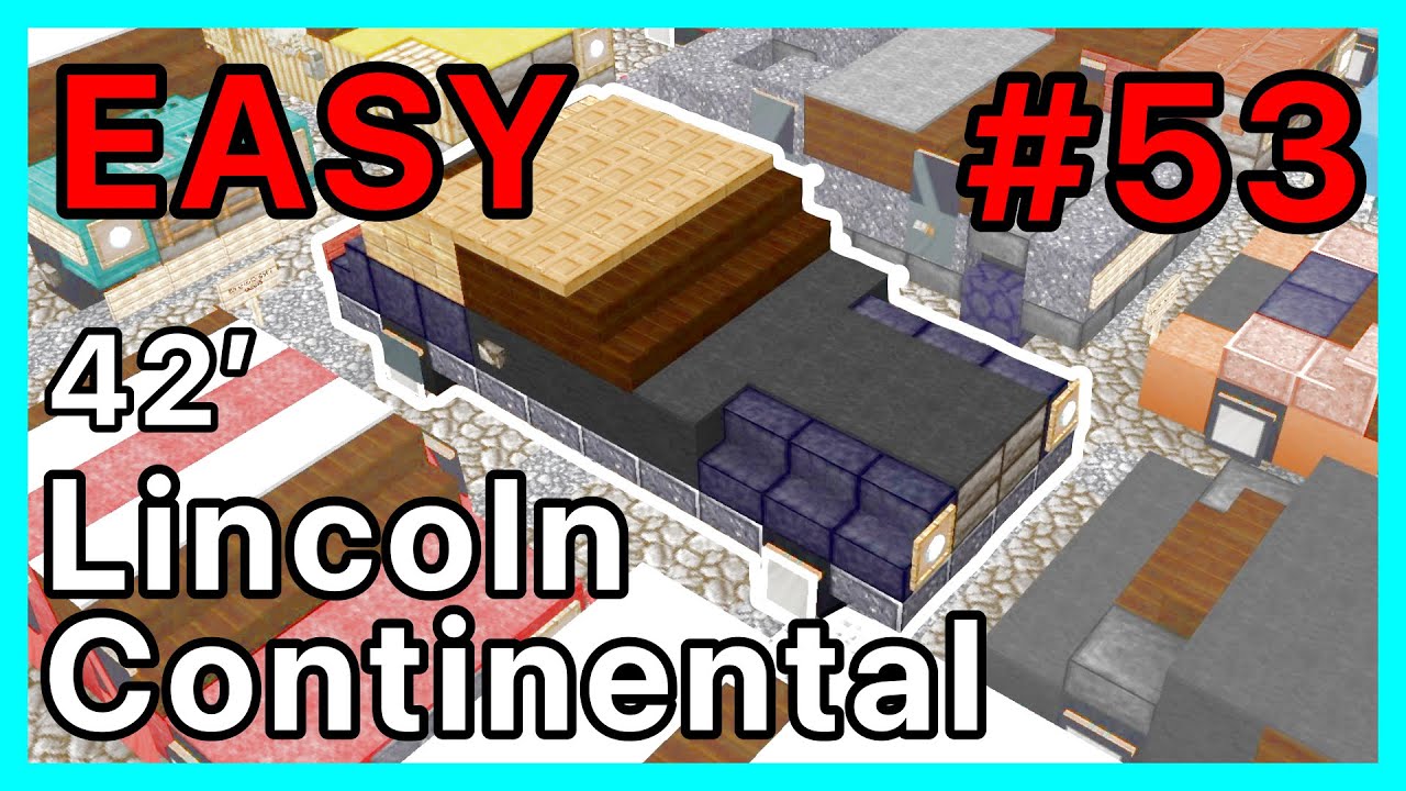 EASY 1942 Lincoln Continental Tutorial ][ Minecraft Vehicles #53 - YouTube
