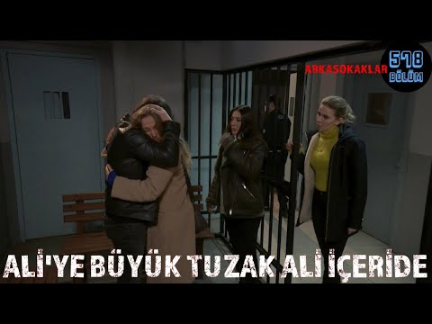 Ali'ye Büyük Tuzak Ali İçeride! 578. Bölüm