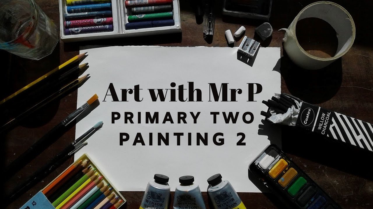 Art with Mr P P2 Week 7 - YouTube