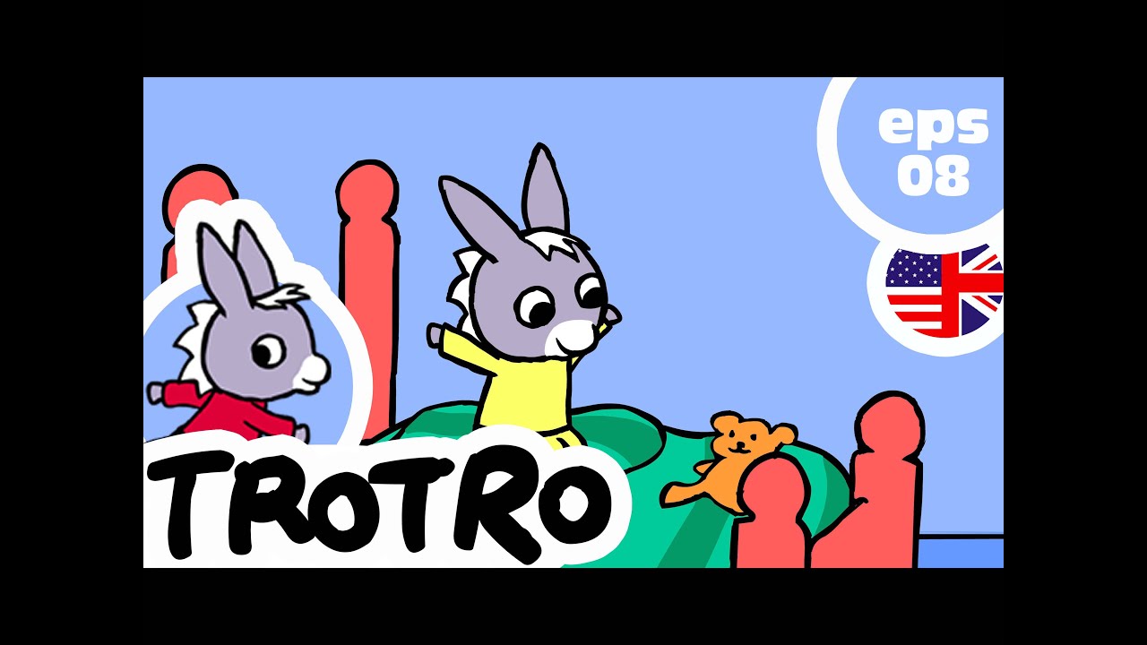 TROTRO ENGLISH - 🎉EP08🐾 - Trotro plays in bed - YouTube