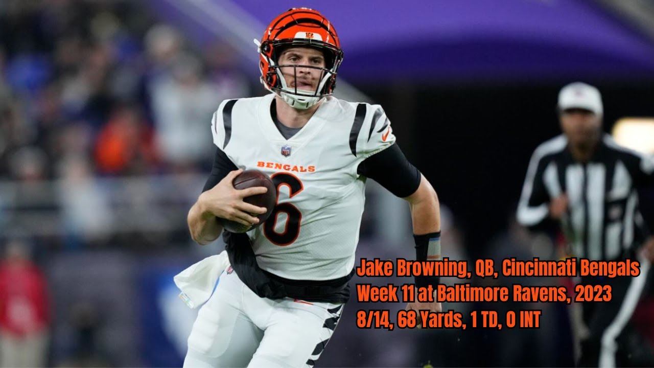 Jake Browning Week 11 Every Drop-back Pass & Run Cincinnati Bengals at ...